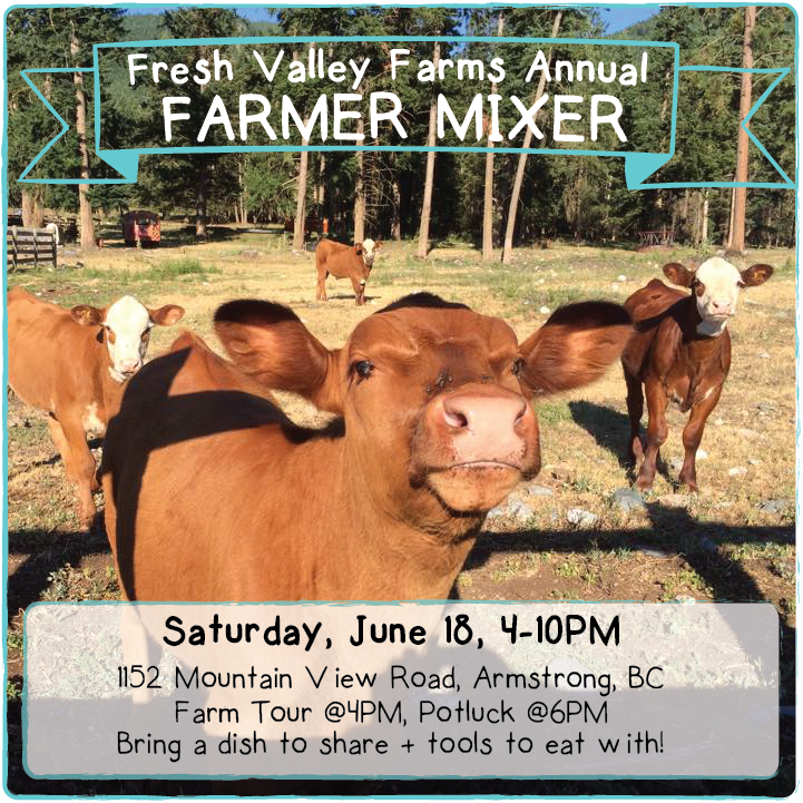 June 18: Fresh Valley Farms Annual YA Mixer, Armstrong, BC - Young ...