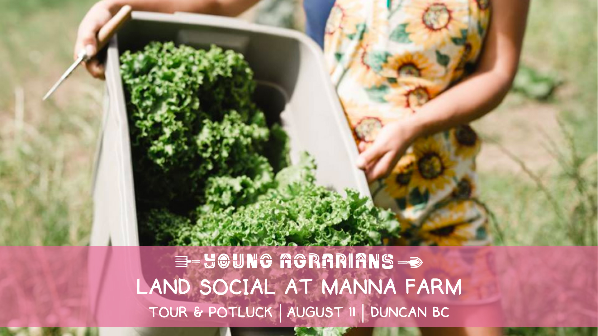 AUG 11, 2019: DUNCAN, BC - Farm Tour, Potluck Social & Land Leasing ...