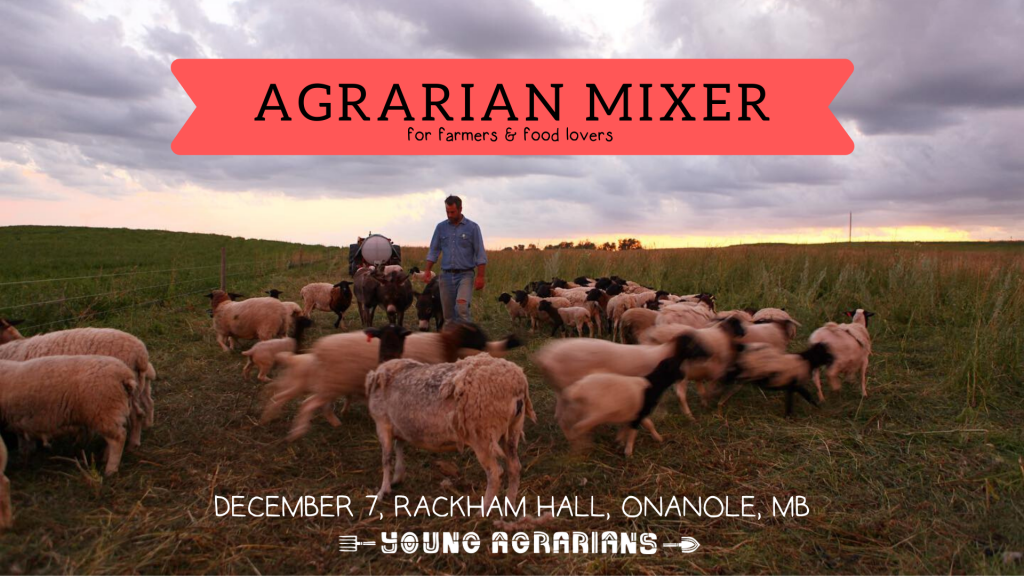 Dec 7, 2019: Onanole, MB - Agrarian Mixer & Potluck at Rackham Hall ...